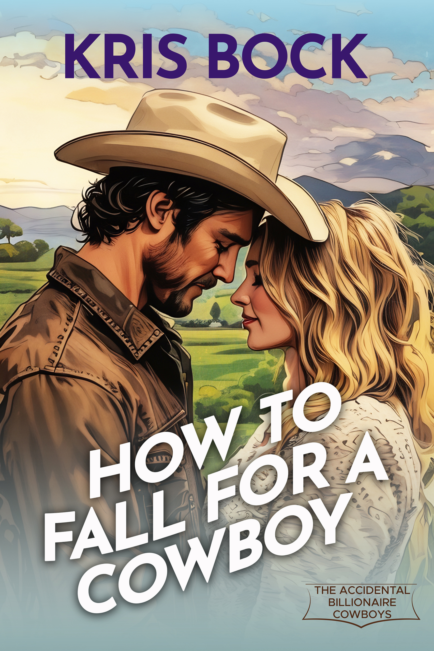 How to Fall for a Cowboy - Tule Publishing Group